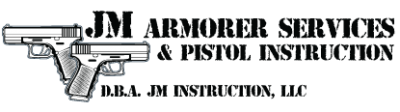 JM Armorer Services and Pistol Instruction | D.B.A. JM Instruction, LLC ...